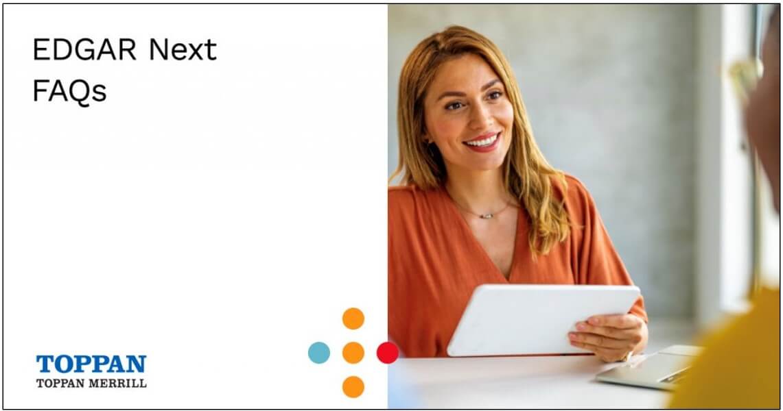 Getting Started with EDGAR Next Filing | Toppan Merrill